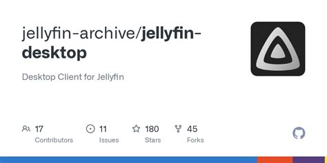Github Jellyfin Archivejellyfin Desktop Desktop Client For Jellyfin