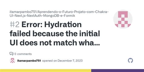 Error Hydration Failed Because The Initial UI Does Not Match What Was