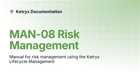 MAN Risk Management Ketryx Documentation