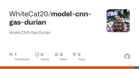 model cnn gas durian model ipynb at main · whitecat20 model cnn gas