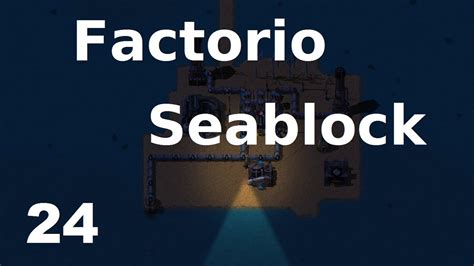 Let S Play Factorio Seablock Gameplay Playthrough YouTube