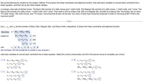 Solved Set Up The Following For Solution By The Simplex