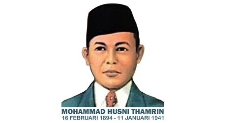 Mohammad Husni Thamrin Pejuang Keadilan Dan Pahlawan Nasional
