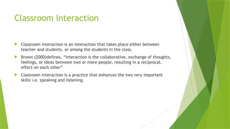 Classroom Interaction Benefits Importance Pptx