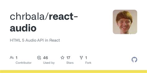 GitHub Chrbala React Audio HTML Audio API In React