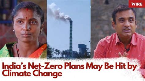 Saswat Sourav Panda On Linkedin Indias Net Zero Plans May Be Hit By