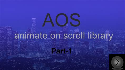 Animate On Scroll Library Aos Part 1 Youtube