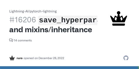`savehyperparameters` And Mixinsinheritance · Issue 16206