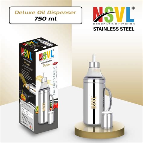 750ml Nsvl Stainless Steel Deluxe Oil Dispenser For Home At ₹ 175