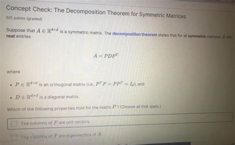 Solved Concept Check The Decomposition Theorem For