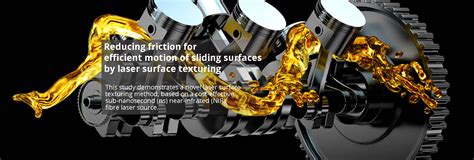 Reducing Friction For Efficient Motion Of Sliding Surfaces By Laser
