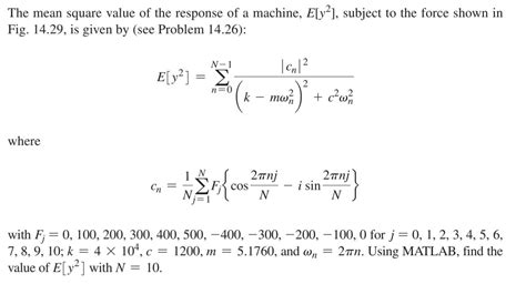 Solved The Mean Square Value Of The Response Of A Machine Chegg Com