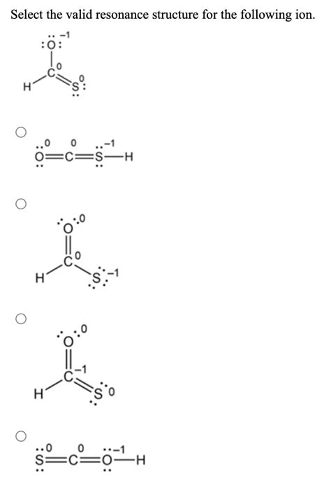 solved select the valid resonance structure for the