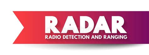Radar Radio Detection And Ranging Acronym Is A Detection System That Uses Radio Waves To