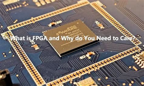 what is fpga and why do you need to care jarnistech
