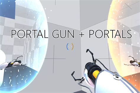 Portals Portal Gun Unity Asset By PaulArt Portals Portal Gun Unity Asset By PaulArt