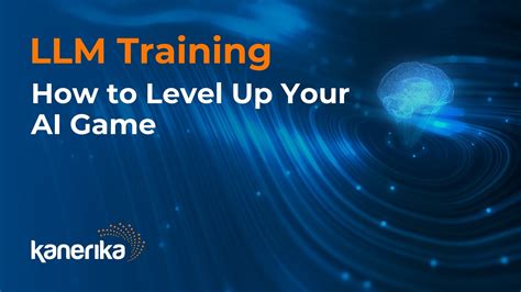 Llm Training Unlocking The Power Of Ai Language Models