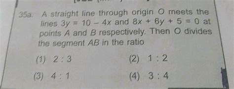 A A Straight Line Through Origin Meets Thenlines Y X And X Y