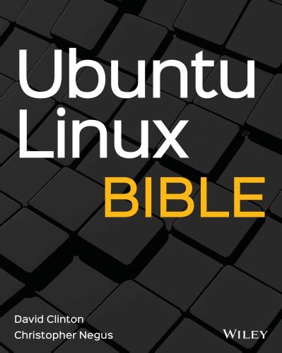 Ubuntu Linux Bible David Clinton Ebook Online Instant Download