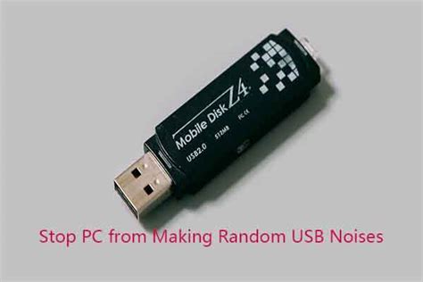 Remove Random USB Connect Disconnect Noises With This Guide