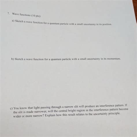 Solved 7 Wave Functions 10 Pts A Sketch A Wave Function Chegg Com