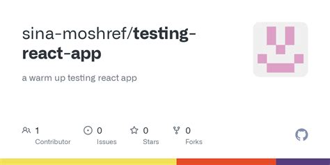 Github Sina Moshreftesting React App A Warm Up Testing React App