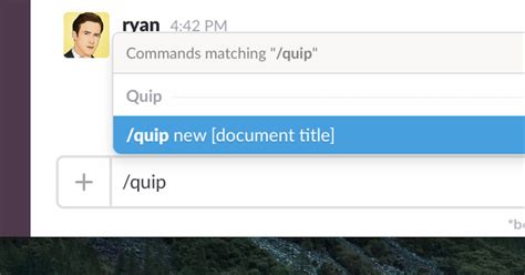 Quip New Slash Commands For Quip Slack