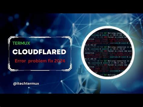 How To Fix Error In Cloudflared Fix Iteach Termux YouTube