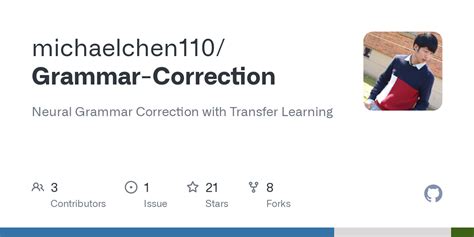 GitHub Michaelchen Grammar Correction Neural Grammar Correction With Transfer Learning