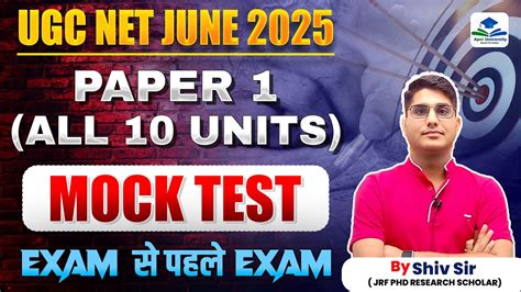 Ugc Net Paper 1 All 10 Units Mock Test Exam Before Exam Apni University By Shiv Sir