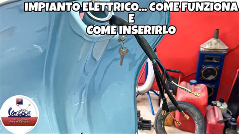 IMPIANTO ELETTRICO COME FUNZIONA E COME INSERIRLO YouTube