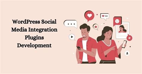 Wordpress Social Media Integration Plugins Development Code Canel