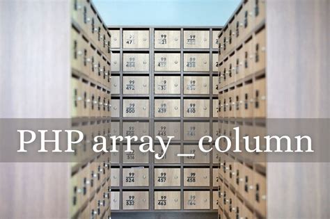 Php Arraycolumn Learn To Create Another Array From Array Column