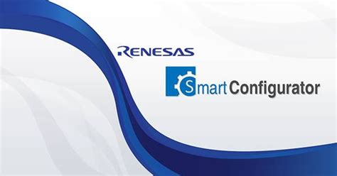 Introducing The Smart Configurator Board Support Feature For Quick Project Setup Renesas