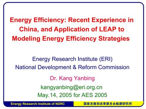 Energy Efficiency Recent Experience In China And Application Of Leap To Modeling Energy