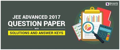 JEE Advanced Question Paper With Answer Keys And Solutions
