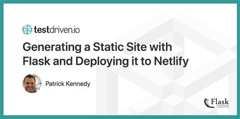 Generating A Static Site With Flask And Deploying It To Netlify R