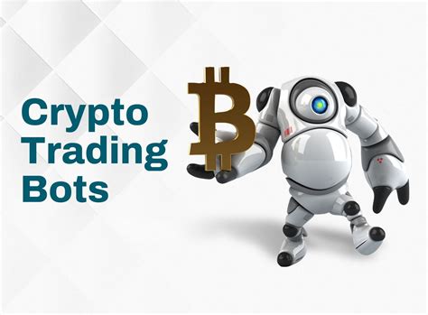 What Are Crypto Trading Bots And How Do They Work