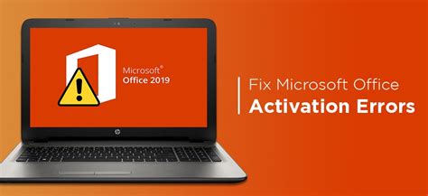 How To Fix Microsoft Office Activation Errors