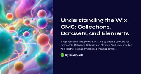 Understanding The Wix Cms Collections Datasets And Elements