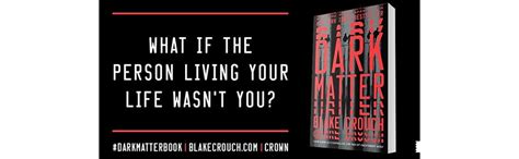 Dark Matter A Novel Crouch Blake Amazonca Books