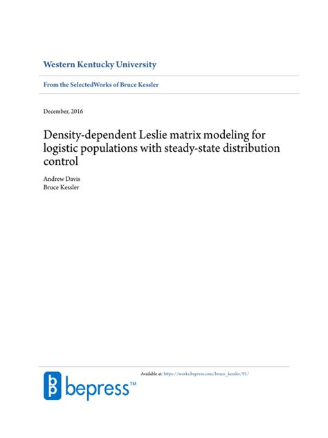 Density Dependent Leslie Matrix Modeling For Logistic Populations With Steady State Distribution