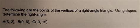 solved the following are the points of the vertices of a