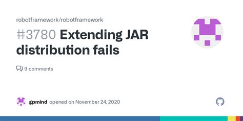 Extending Jar Distribution Fails · Issue 3780 · Robotframework