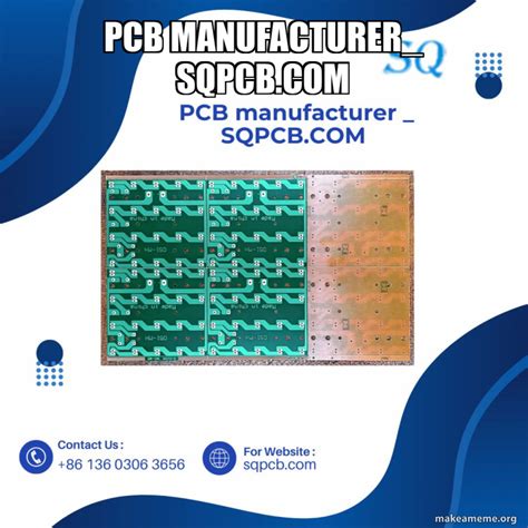 Pcb Manufacturer Sqpcbcom Meme Generator