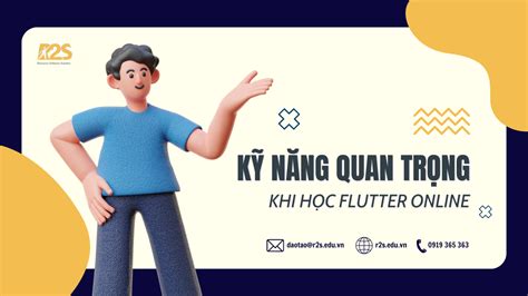 Học Flutter Online Từ Cơ Bản đến Nâng Cao R2s Academy