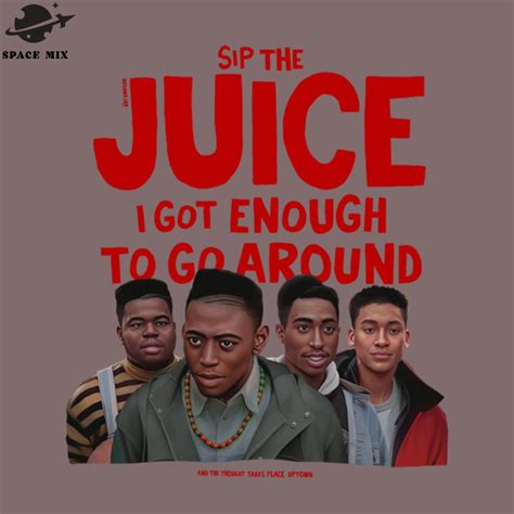 Sip The Juice Png Design Inspire Uplift