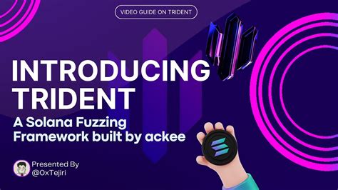 Exploring Trident Framework The First Open Source Fuzzer For Solana
