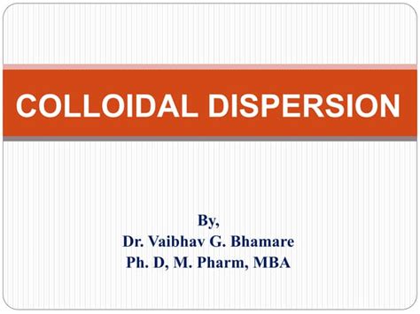 Colloidal Dispersion Mcq Pptx