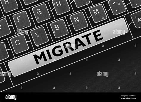 writing displaying text migrate conceptual photo to move or travel from one country place or
